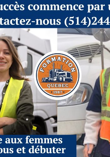 Obtenez votre permis classe 1 poids lourd à Montréal